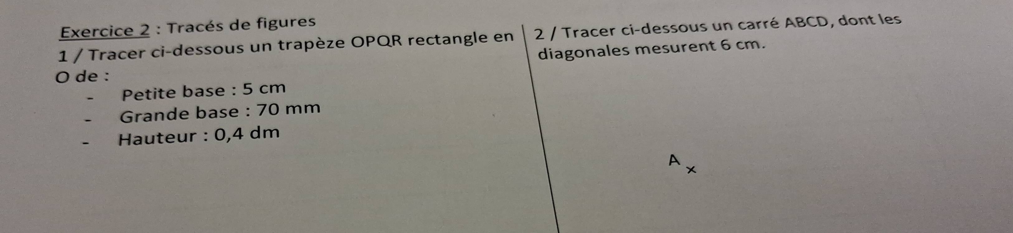 Résolu :Tracer ci-dessous un carré ABCD, dont les Exercice 2 : Tracés ...