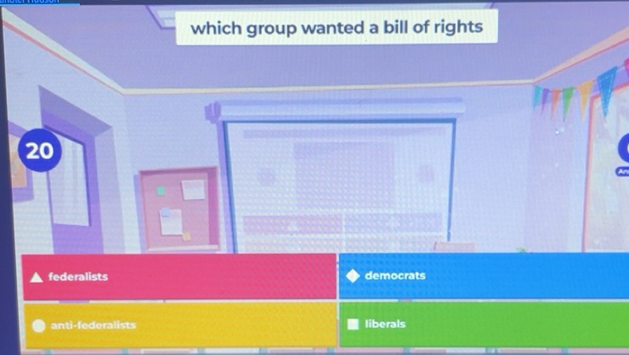 Solved: which group wanted a bill of rights 20 A a federalists ...