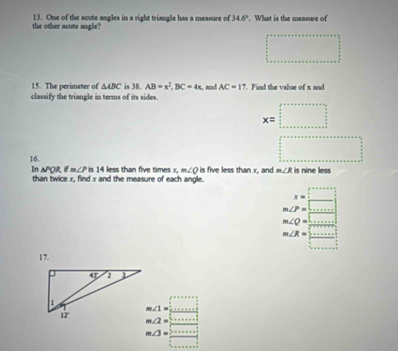 Solved: One of the acute angles in a right triangle has a measure of 34 ...