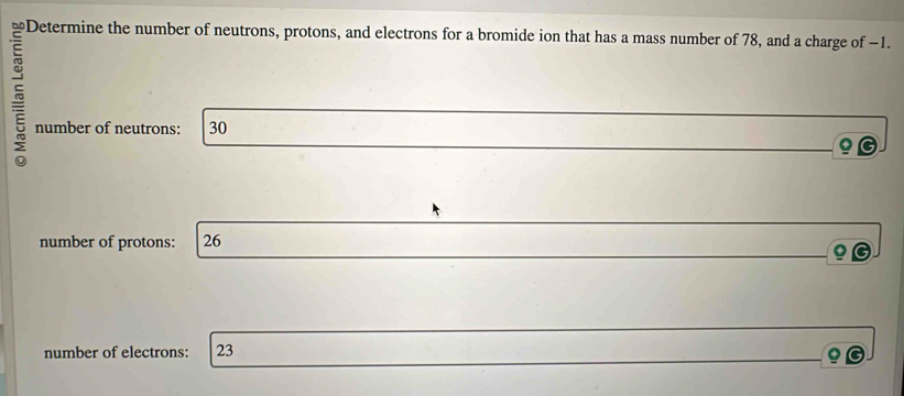Solved: Determine the number of neutrons, protons, and electrons for a ...
