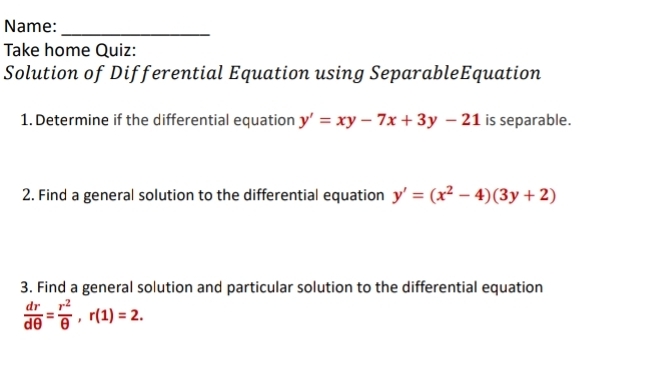 Solved: Name: Take home Quiz: Solution of Differential Equation using ...