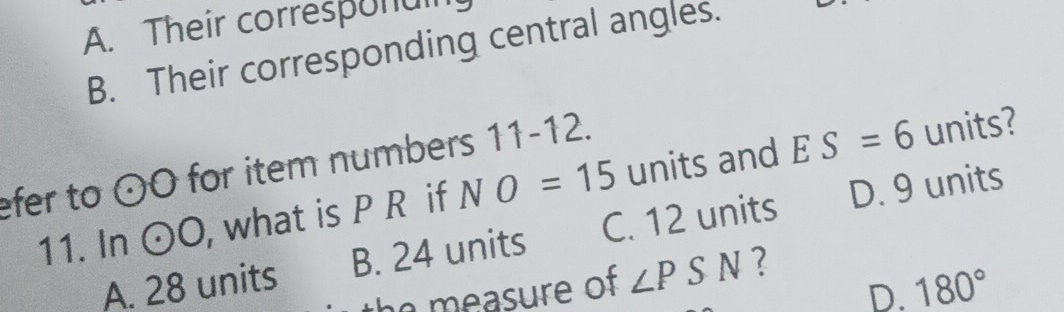 Solved: A. Their corresponan B. Their corresponding central angles. fer ...