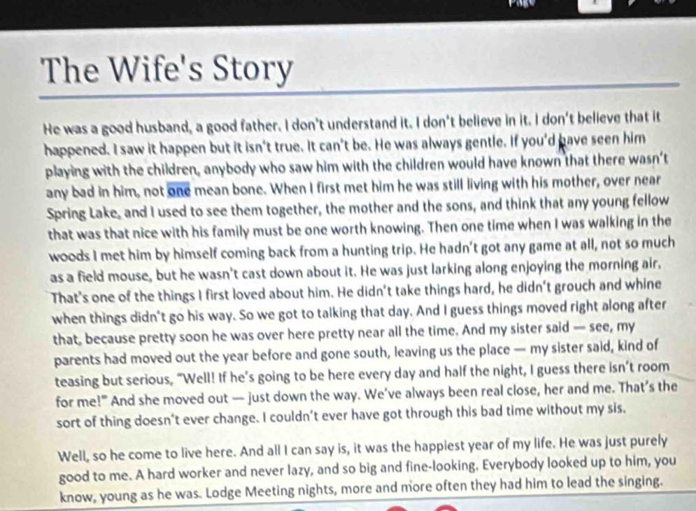 Solved: The Wife's Story He was a good husband, a good father. I don't ...