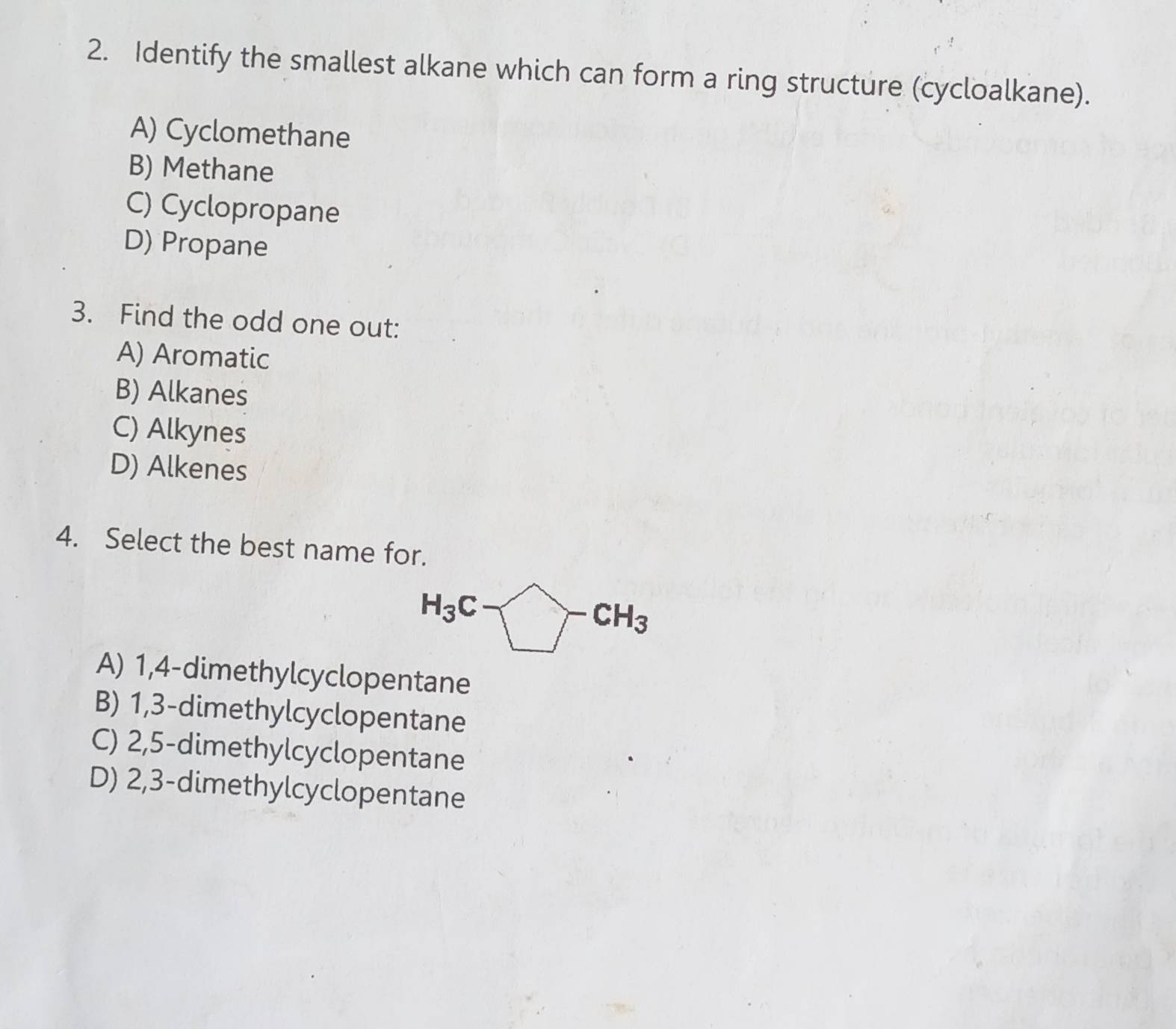 Résolu :Identify the smallest alkane which can form a ring structure ...