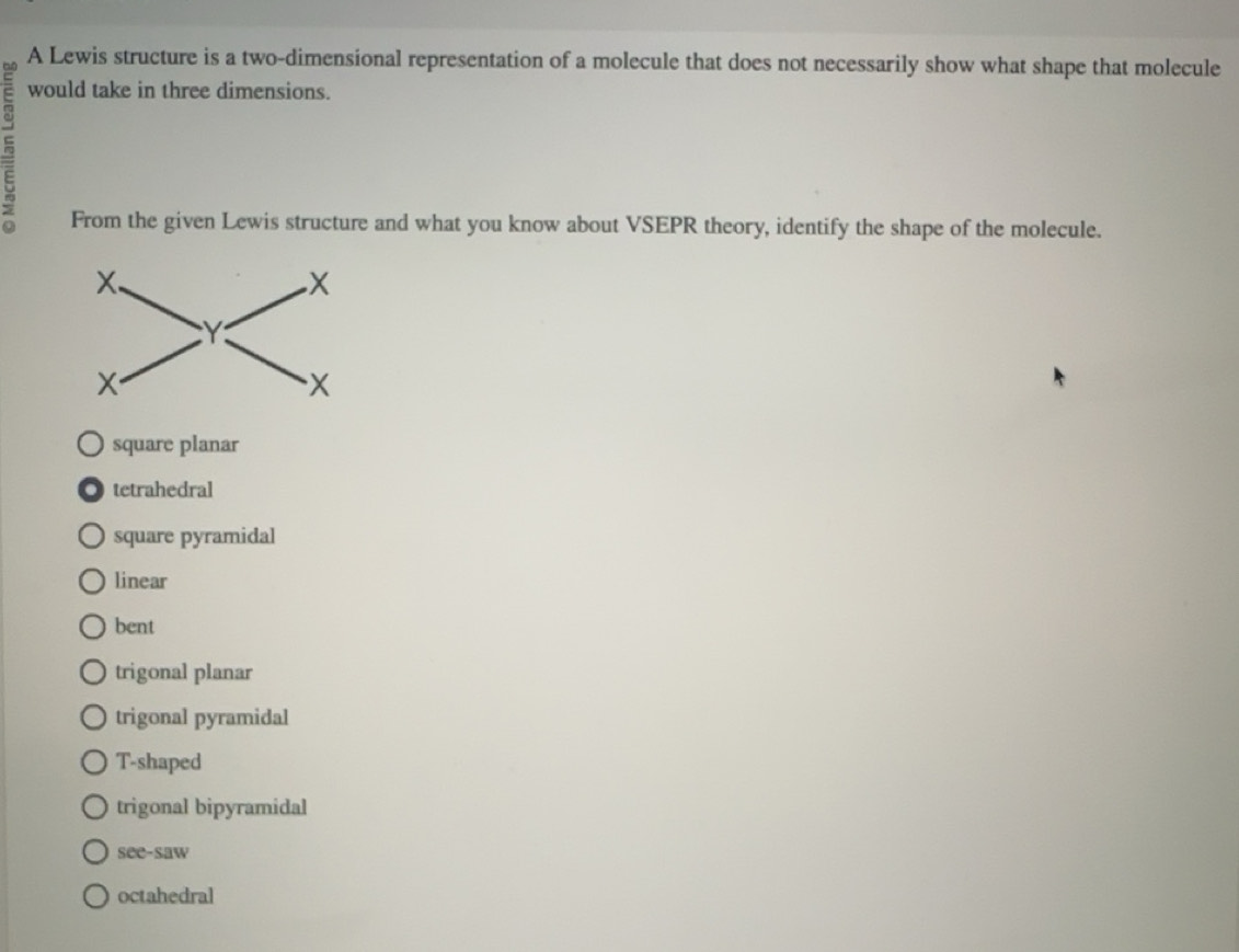 Solved: A Lewis structure is a two-dimensional representation of a ...