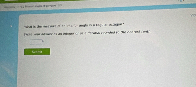 Solved: Intenar angles of polygons Vid What is the measure of an ...