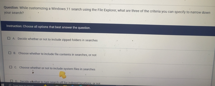 Solved: While customizing a Windows 11 search using the File Explorer ...