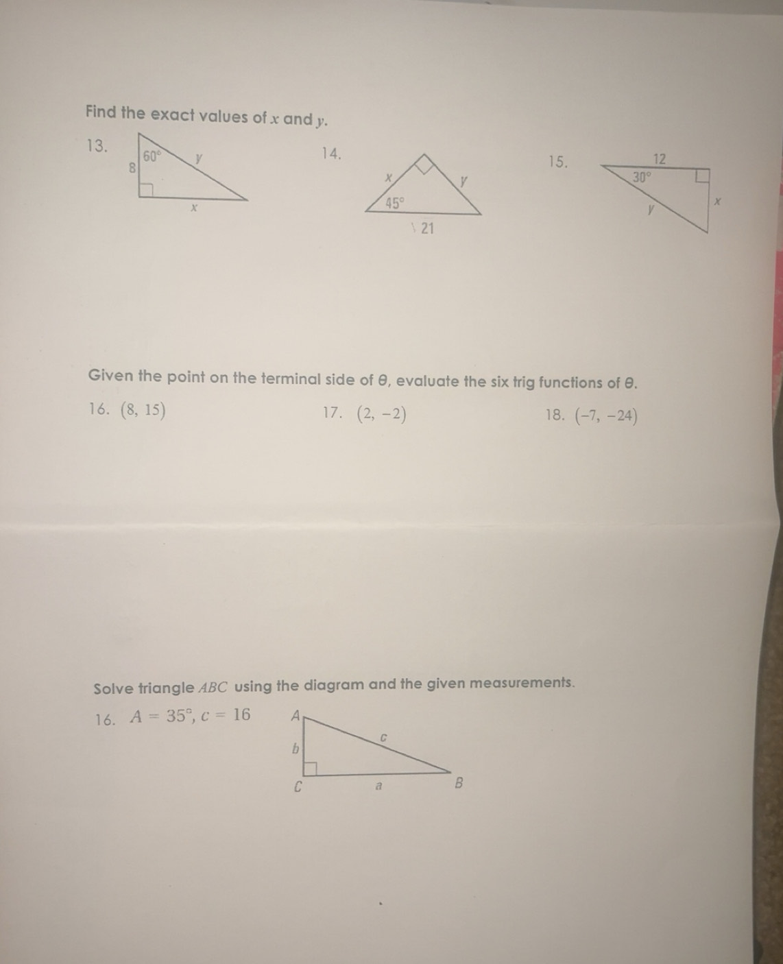 Solved: Find the exact values of x and y. 13. 14.15. Given the point on ...