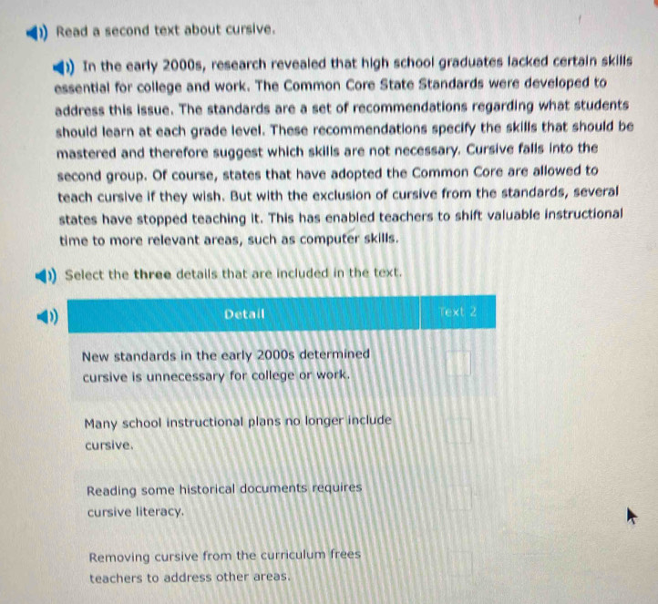 Solved: Read a second text about cursive. )) In the early 2000s ...
