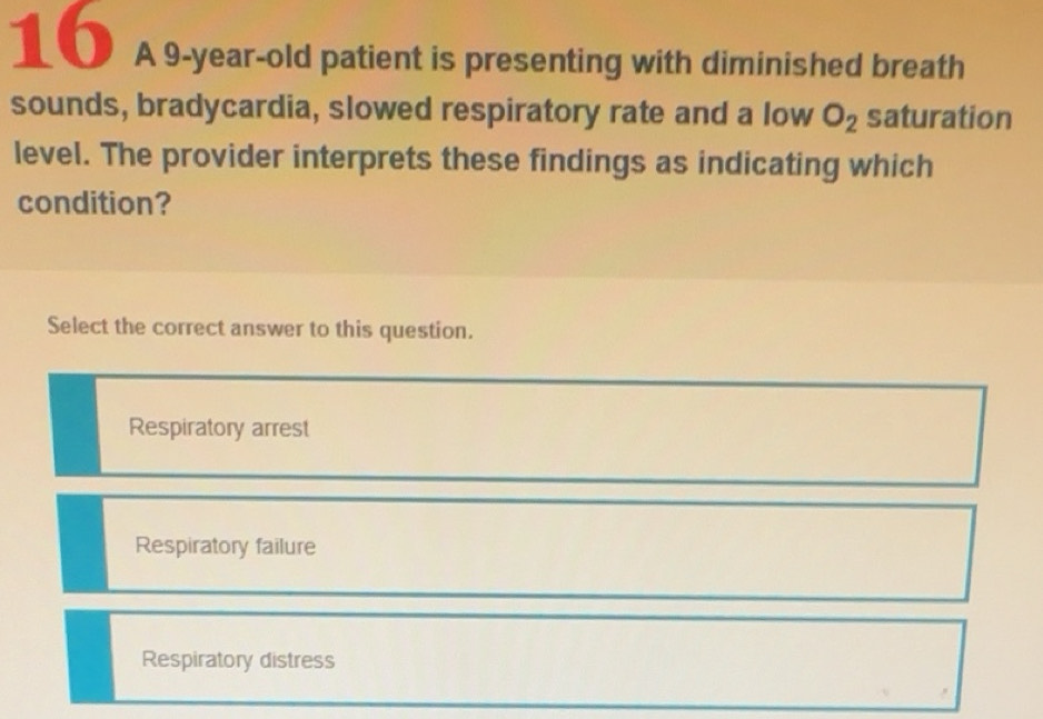 Solved: 1 0 A 9-year-old patient is presenting with diminished breath ...