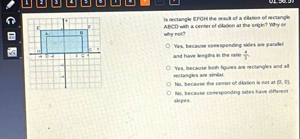 Solved: 1 2 3 。 。 E Is rectangle EFGH the result of a dilation of ...