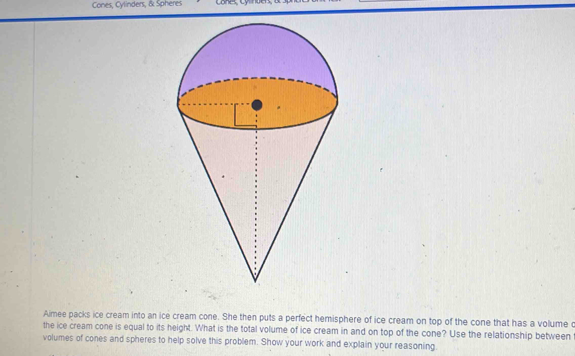 Solved: Cones, Cylinders, & Spheres Aimee packs ice cream into an ice ...