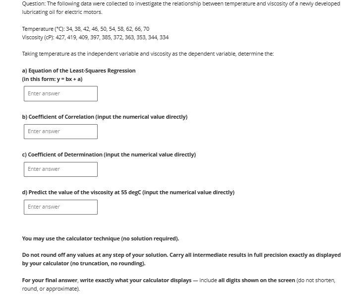 Solved: The following data were collected to investigate the ...