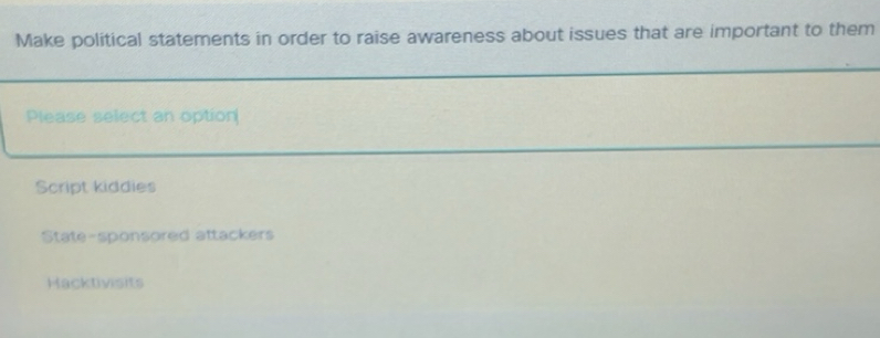 Solved: Make political statements in order to raise awareness about ...