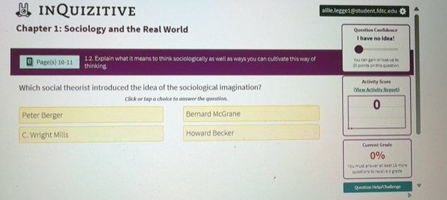 Solved: inQuizitive allie.legge1@student.fdtc.edu Chapter 1: Sociology ...