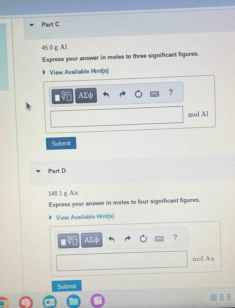 Solved: 45.0 g Al Express your answer in moles to three significant figures. View Available Hint ...