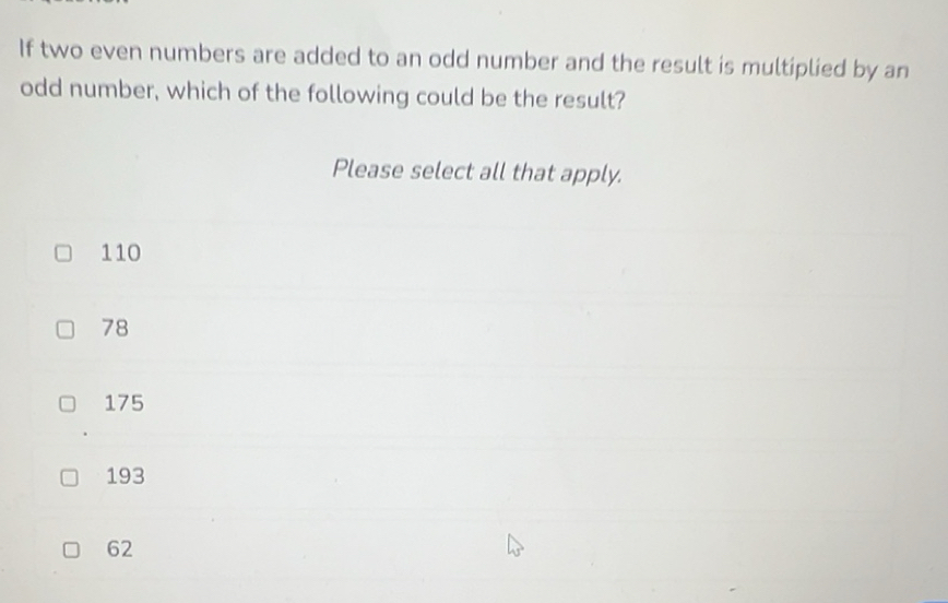 Solved: If two even numbers are added to an odd number and the result ...