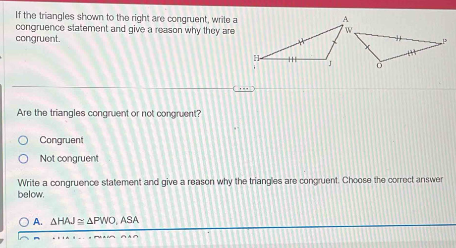 Solved: If the triangles shown to the right are congruent, write a ...