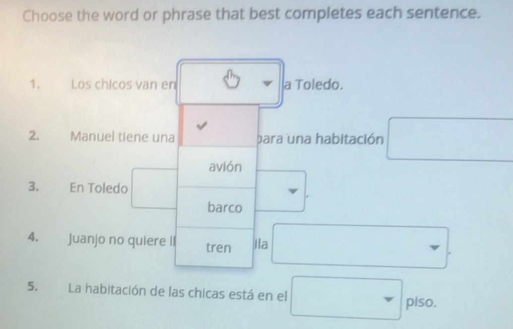 Solved: Choose the word or phrase that best completes each sentence. 1 ...