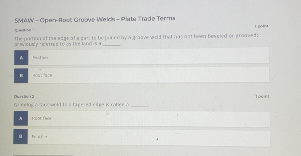 Solved: SMAW - Open-Root Groove Welds - Plate Trade Terms 1 point ...