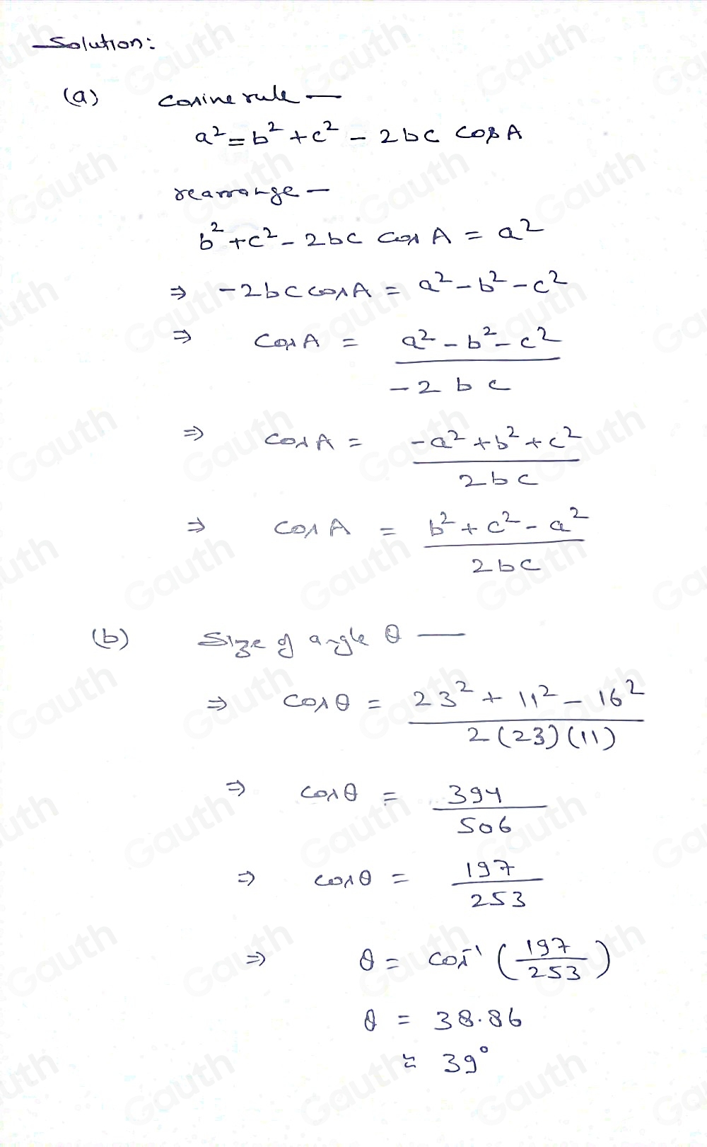 Solved: Show that the cosine rule shown below can be rearranged to give ...