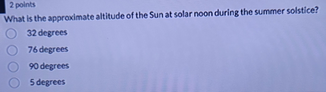 Solved: What is the approximate altitude of the Sun at solar noon ...