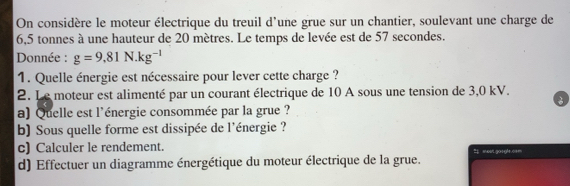 Résolu :On considère le moteur électrique du treuil d'une grue sur un ...