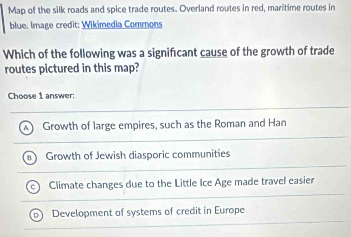 Solved: Map of the silk roads and spice trade routes. Overland routes ...