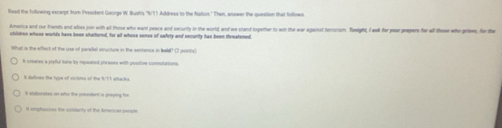 Solved: Read the folkowing excerpt from President George W. Bush's "9/ ...