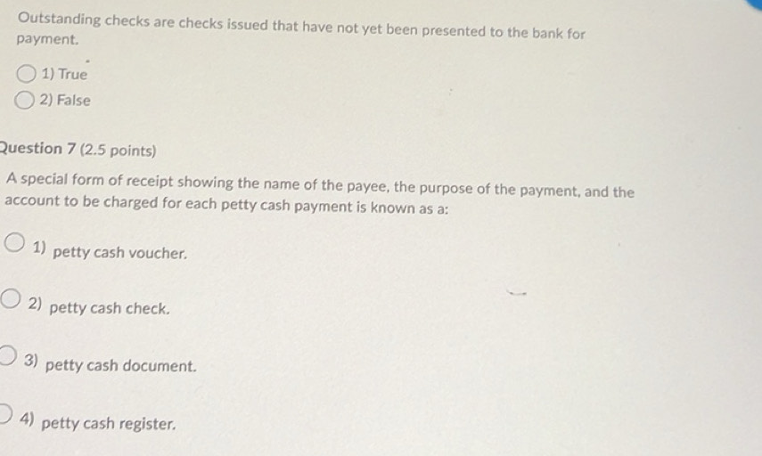 Solved: Outstanding checks are checks issued that have not yet been ...