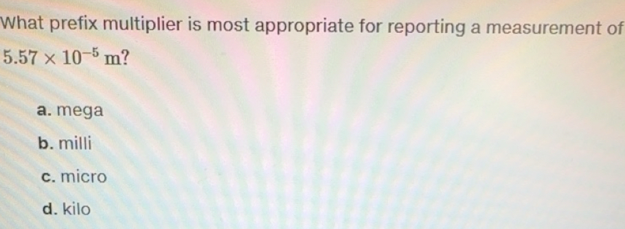 Solved: What prefix multiplier is most appropriate for reporting a ...