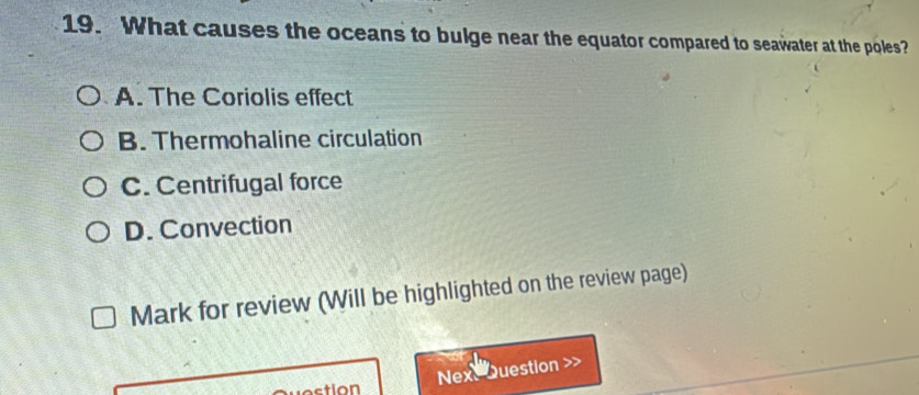 Solved: What causes the oceans to bulge near the equator compared to ...
