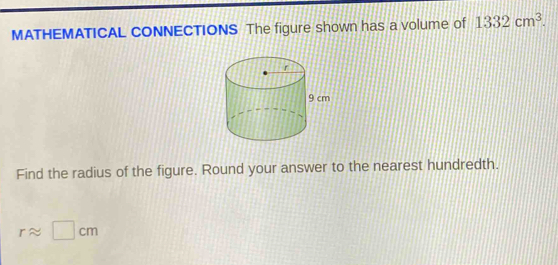 Solved: MATHEMATICAL CONNECTIONS The figure shown has a volume of ...
