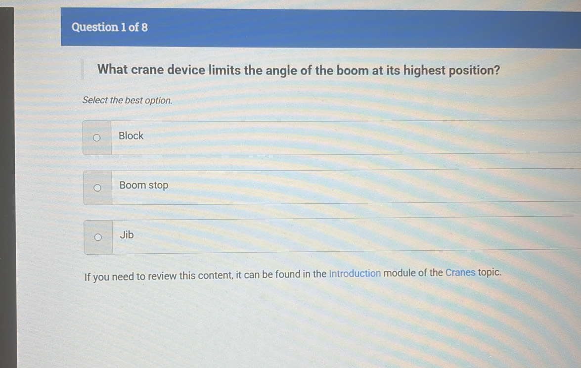 Solved: What crane device limits the angle of the boom at its highest ...