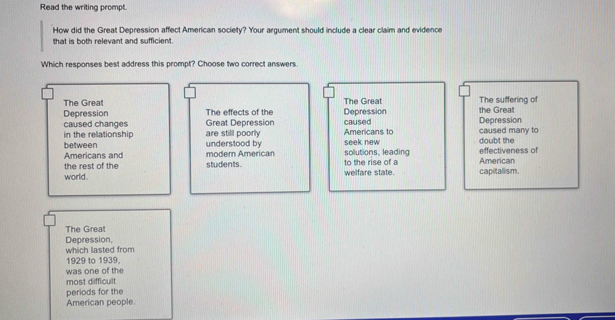 Solved: Read the writing prompt. How did the Great Depression affect ...