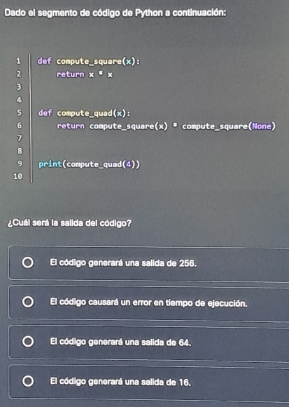 Resuelto:Dado el segmento de código de Python a continuación: 1 def ...
