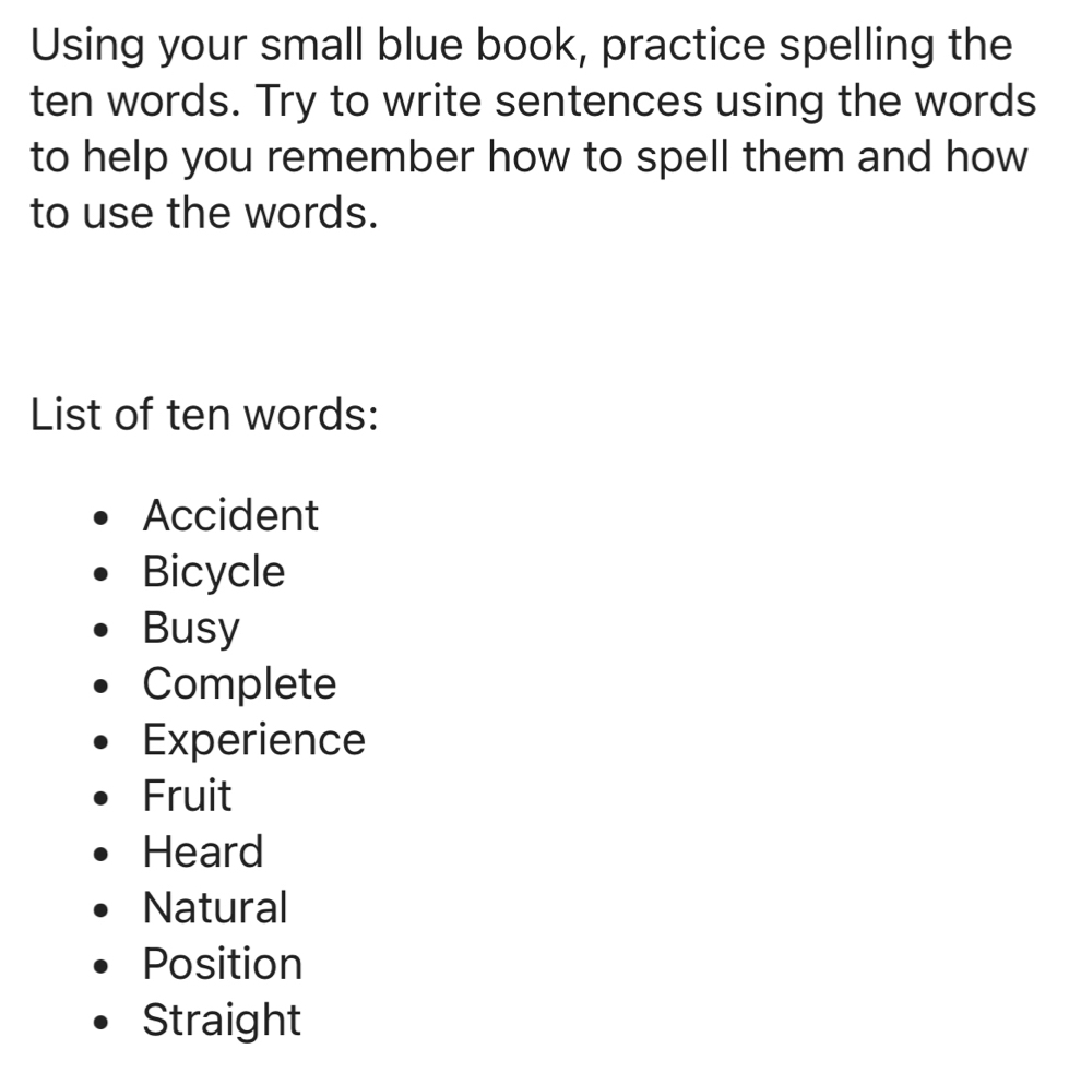 Solved: Using your small blue book, practice spelling the ten words ...