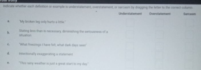 Solved: Indicate whether each definition or example is understatement ...