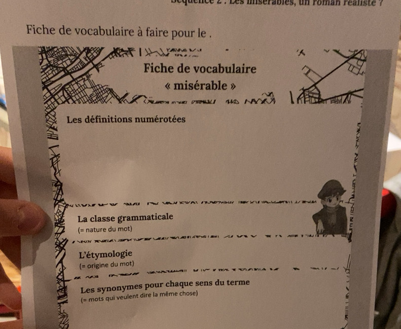Résolu :iserables, un roman réanste ? Fiche de vocabulaire à faire pour ...