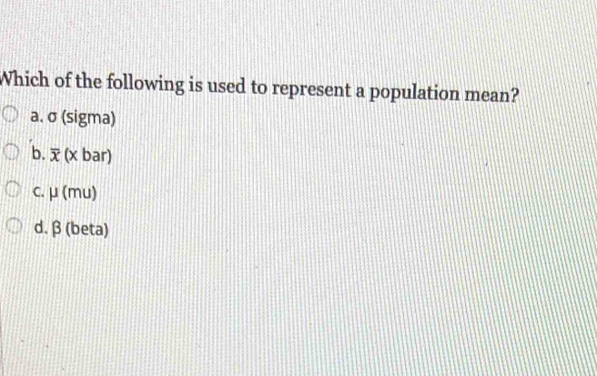 Solved: Which of the following is used to represent a population mean ...