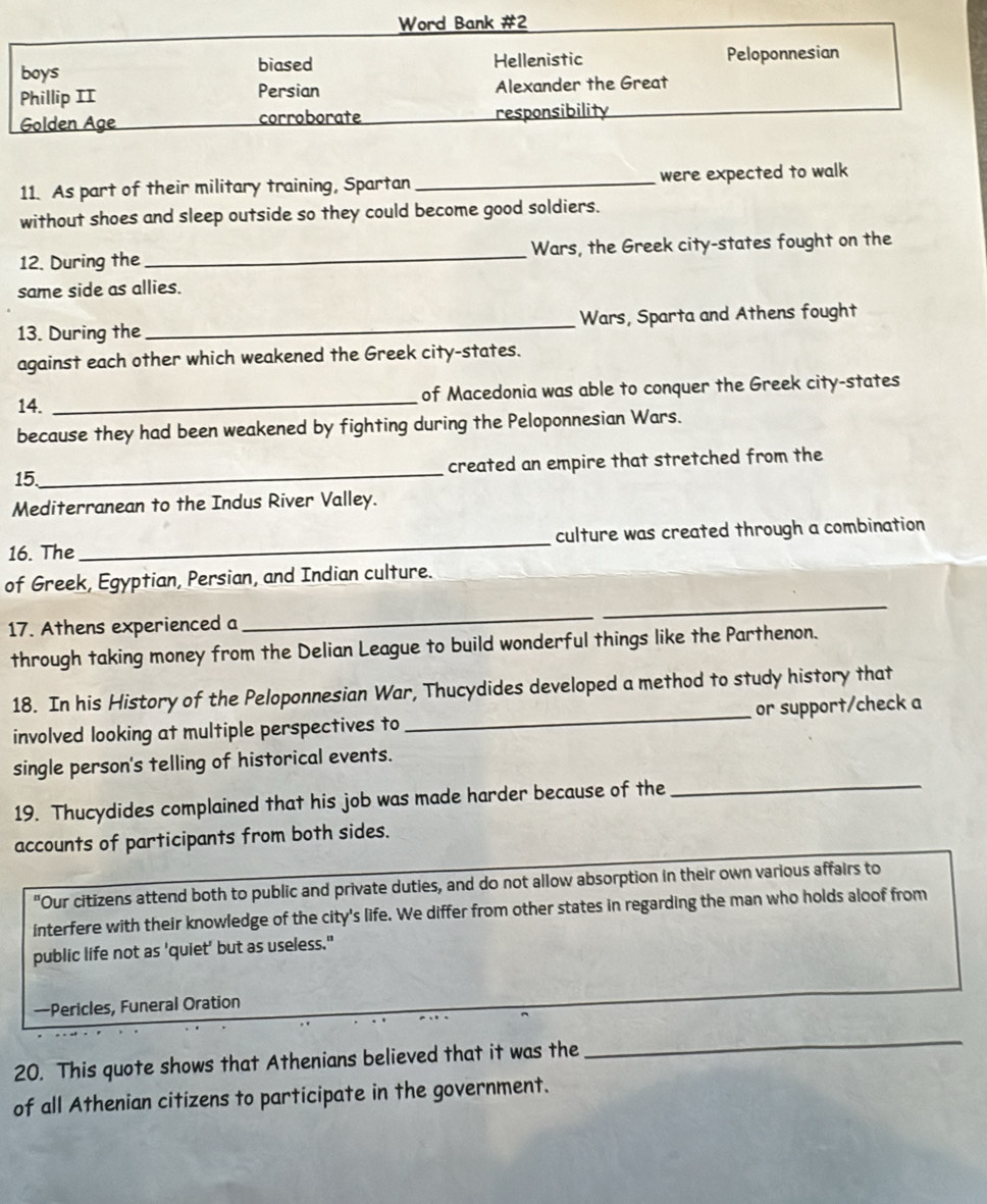 Solved: As part of their military training, Spartan _were expected to ...