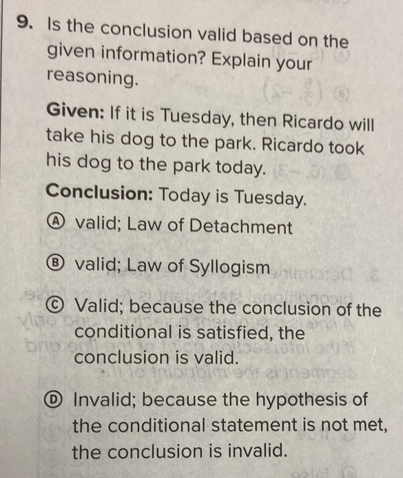 Solved: Is the conclusion valid based on the given information? Explain ...