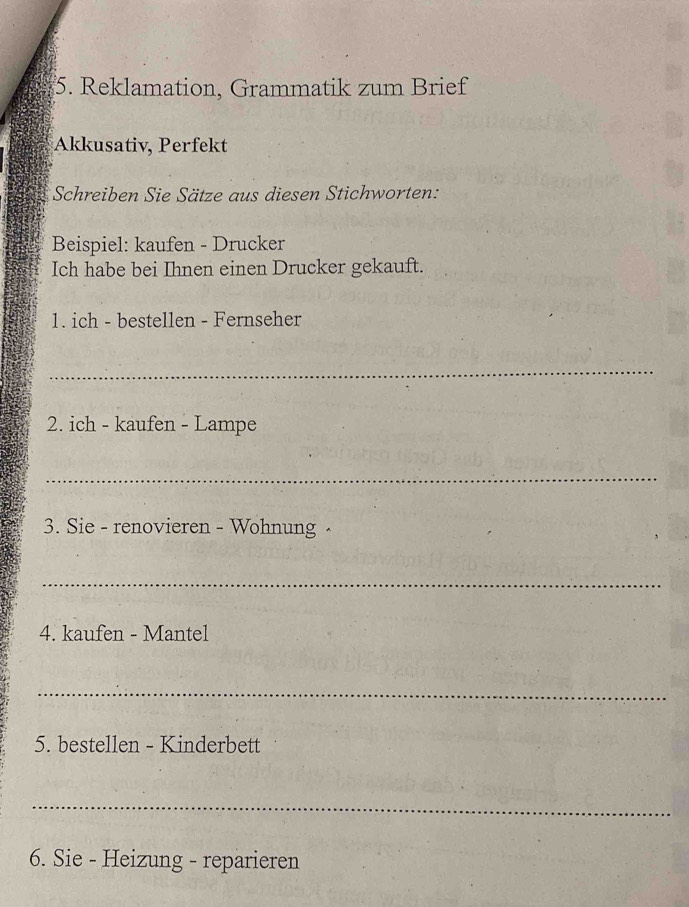 Reklamation, Grammatik zum Brief Akkusativ, Perfekt * Schreiben Sie ...