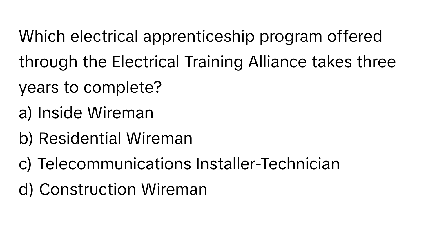 Solved: Which electrical apprenticeship program offered through the ...