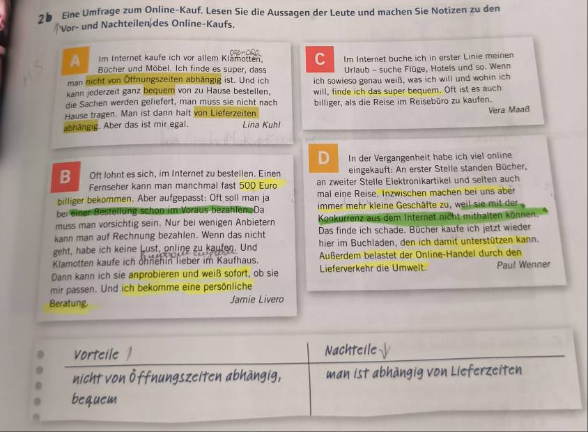 Gelöst:Eine Umfrage zum Online-Kauf. Lesen Sie die Aussagen der Leute ...