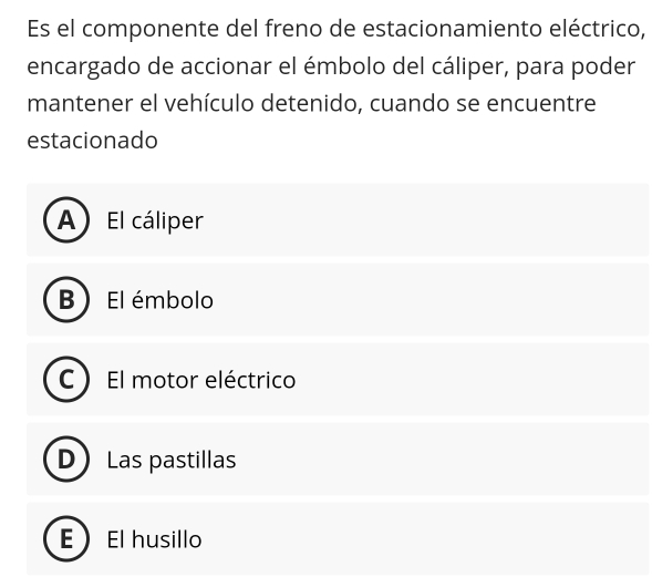Es el componente del freno de estacionamiento eléctrico, encargado de ...