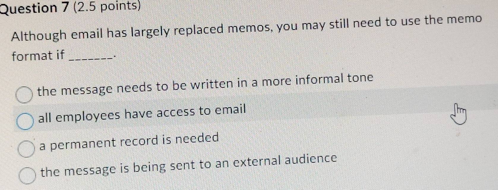 Solved: Although email has largely replaced memos, you may still need ...