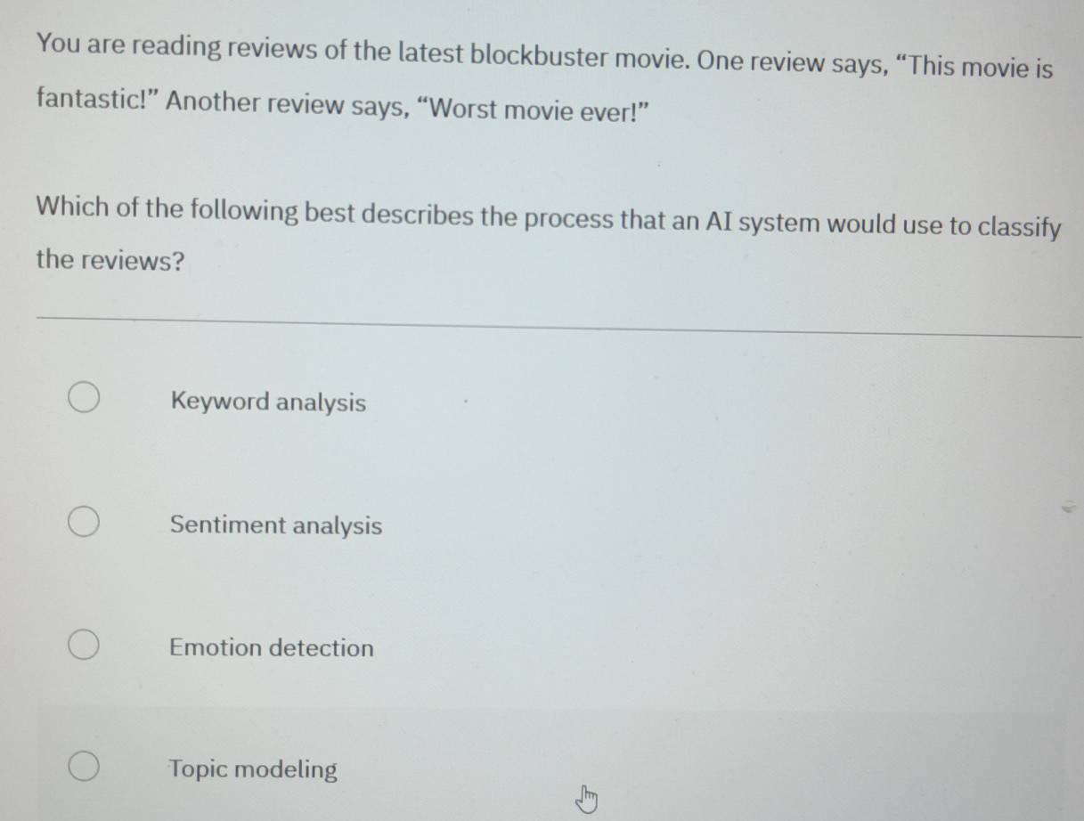 Solved: You are reading reviews of the latest blockbuster movie. One ...