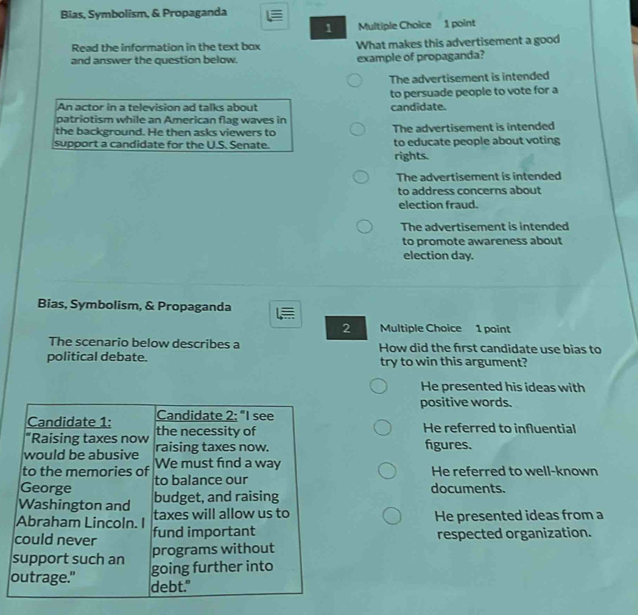 Solved: Bias, Symbolism, & Propaganda 1 Multiple Choice 1 point Read ...