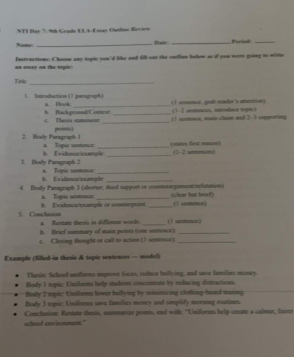 Solved: NTI Day 7: 9th Grade ELA-Essay Outline Revies Name:_ Date ...